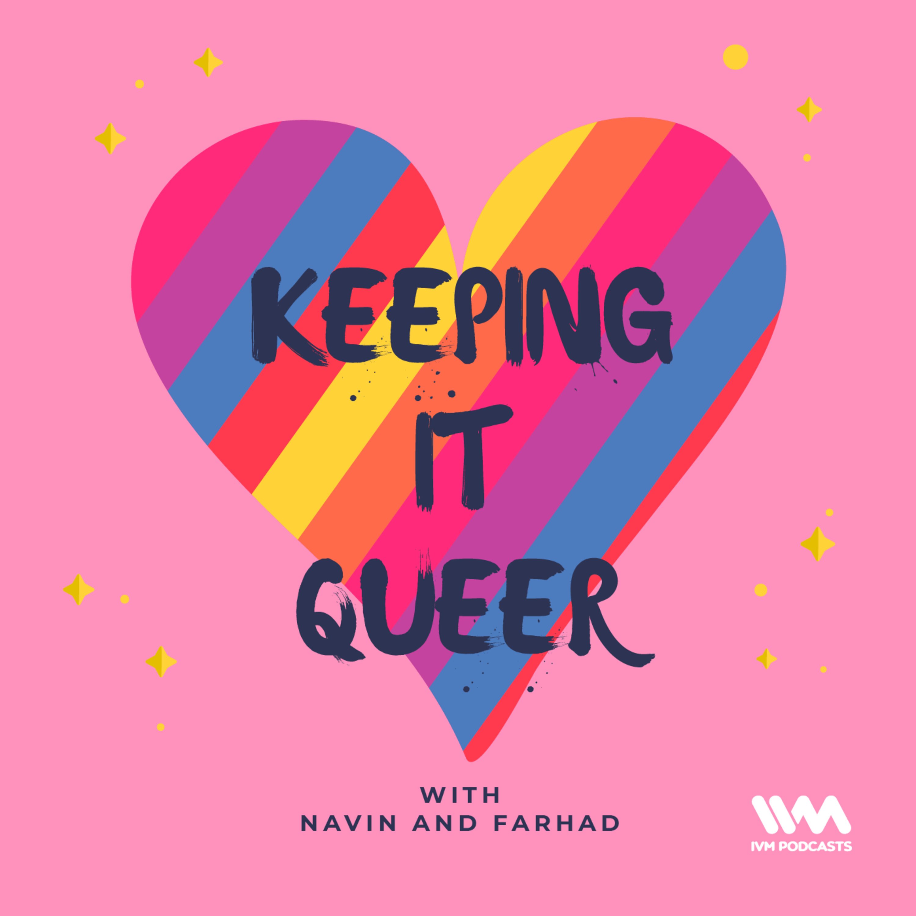 Keeping It Queer | Queer Podcasts